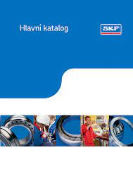 SKF katalog - Hlavní katalog ČR pro všechny typy ložisek